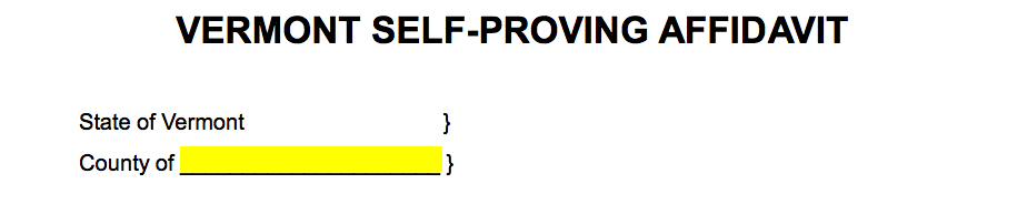 Free Vermont Self-Proving Affidavit Form - PDF | Word – eForms